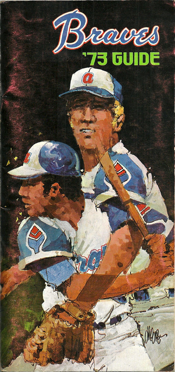 MLB Media Guide: Atlanta Braves (1973) | SportsPaper.info