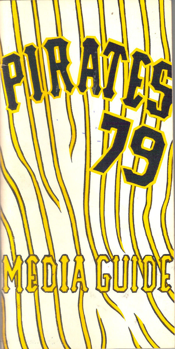 MLB Media Guide: Pittsburgh Pirates (1979) | SportsPaper.info