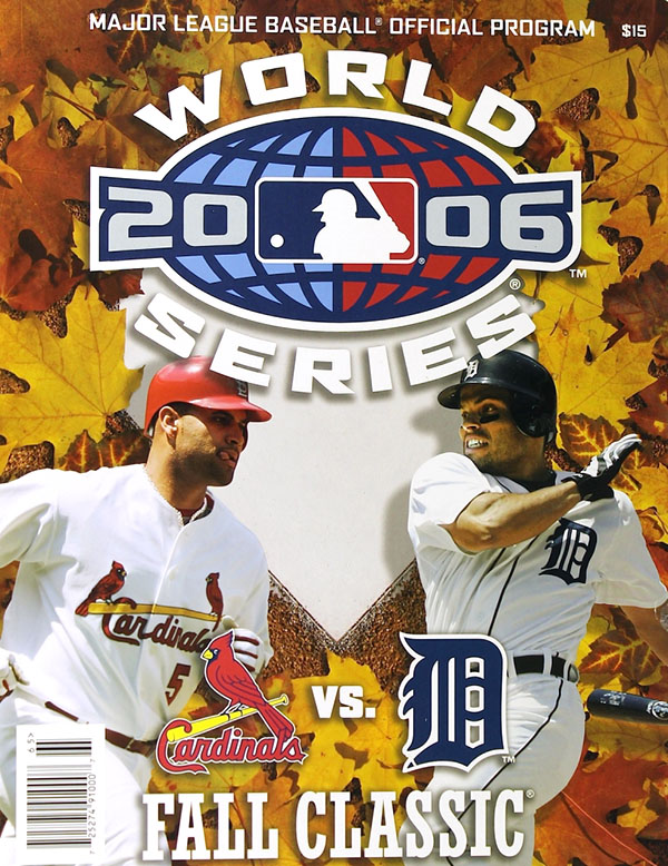 MLB World Series Program: Detroit Tigers vs. St. Louis Cardinals (2006 ...