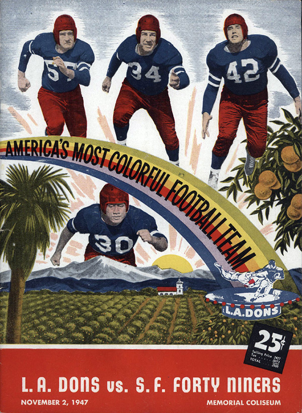 AAFC Program: Los Angeles Dons vs. San Francisco 49ers (November 2 ...