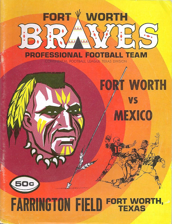 CoFL Game Program: Fort Worth Braves vs. Mexico Golden Aztecs ...