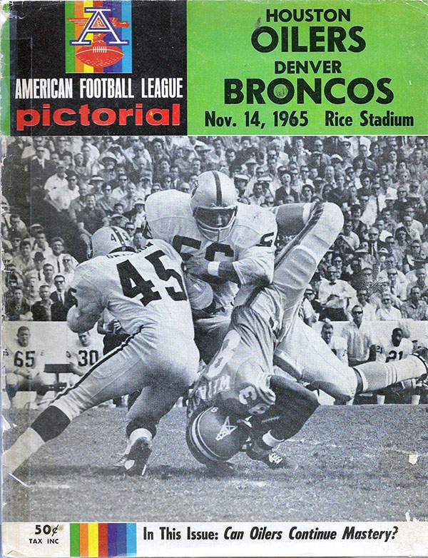 AFL Program: Houston Oilers vs. Denver Broncos (November 14, 1965 ...