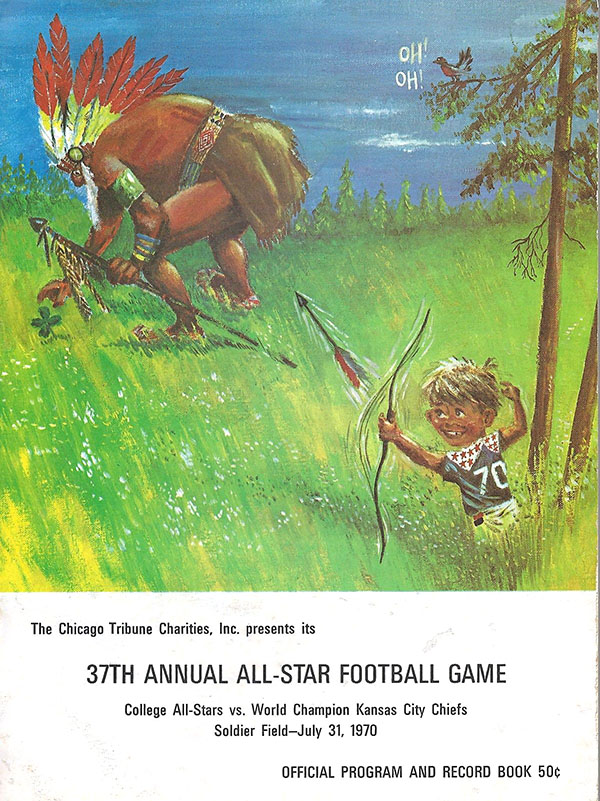 NFL Program: College All-Stars vs. Kansas City Chiefs (July 31, 1970 ...
